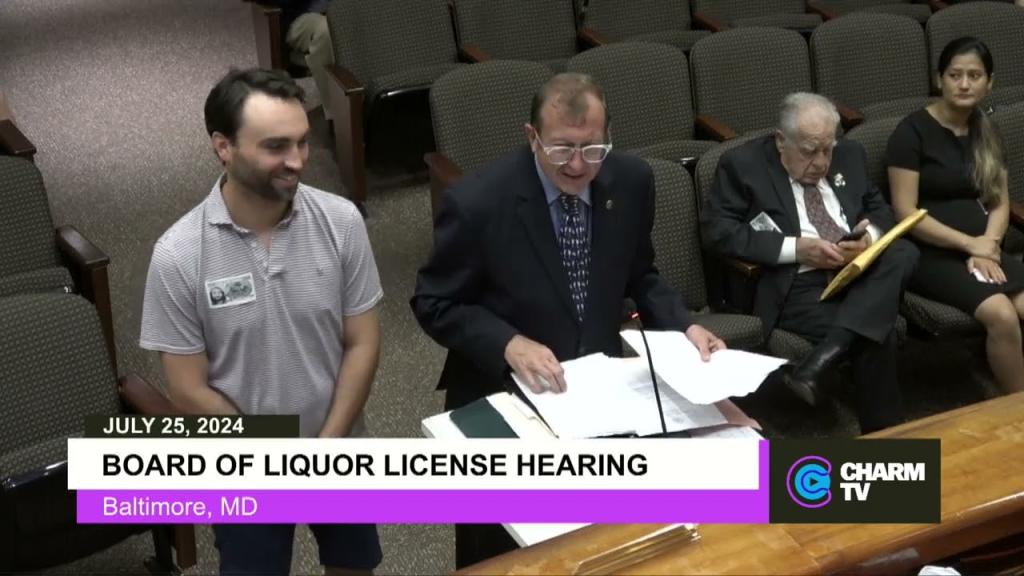 Board of Liquor License Hearing; July 25, 2024 | CharmTv
